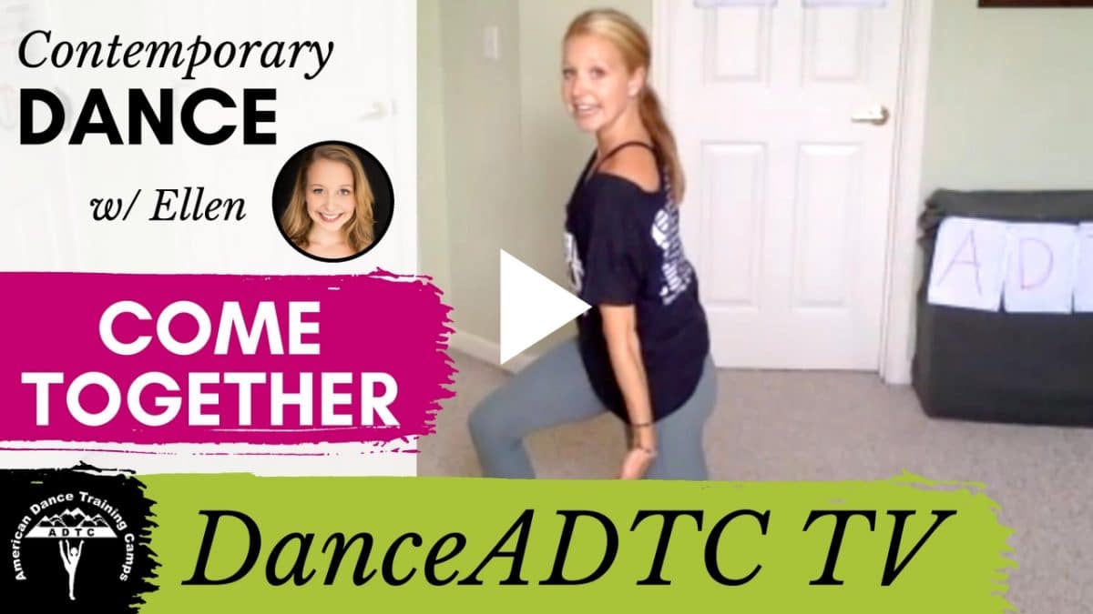 Come Together Dance Tutorial I Sep 2020 DanceADTC TV
